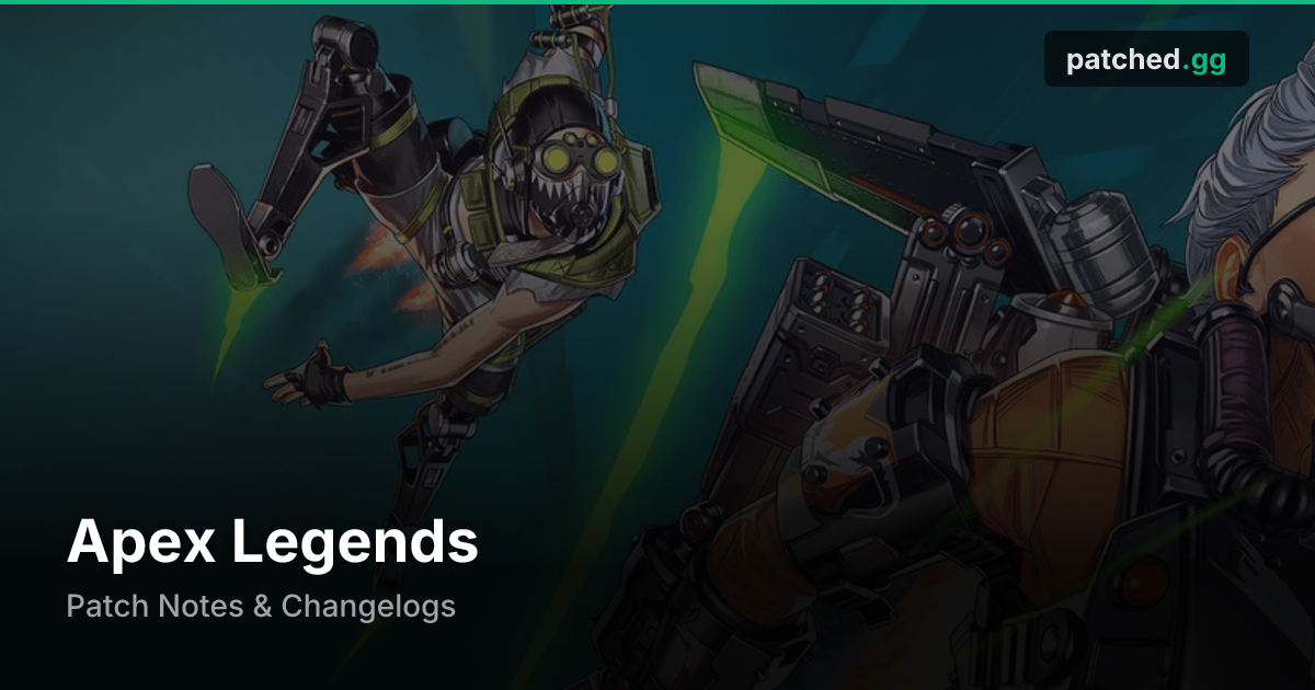 Apex Legends Patch Notes & Updates | Patched