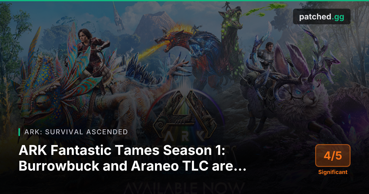 ARK: SA — Fantastic Tames S1 & Araneo TLC | Patched
