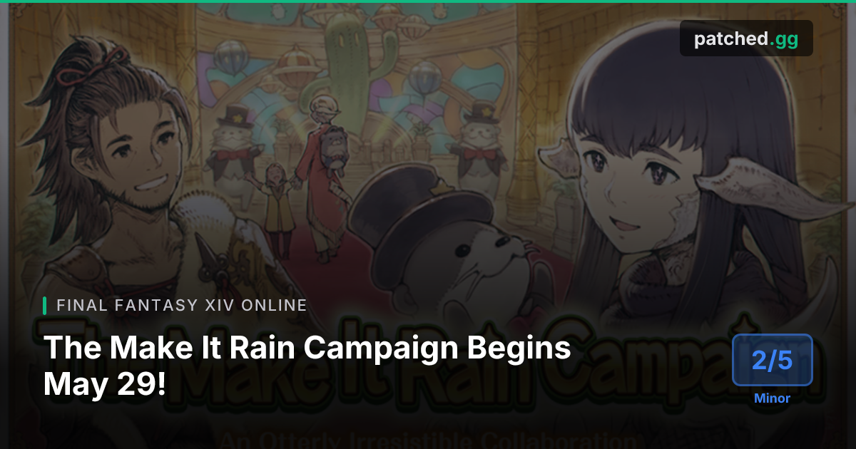 FFXIV v2026 — Make It Rain Event & MGP Bonus | Patched