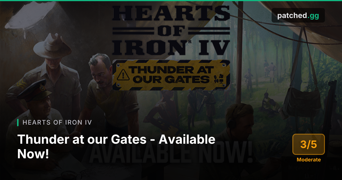 HOI4 v1.14 — Thunder at our Gates DLC Launch | Patched