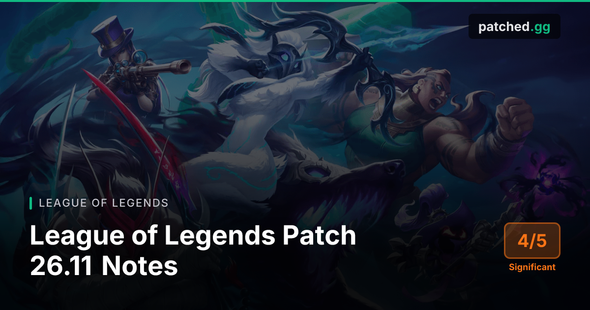 LoL v26.11 — Support Meta Shift & Smolder Rework | Patched