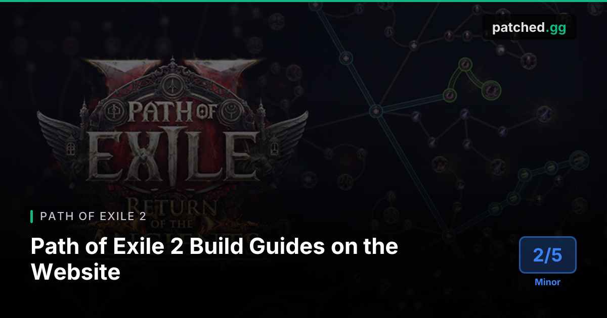 PoE 2 — New Automatic Build Guide Syncing | Patched